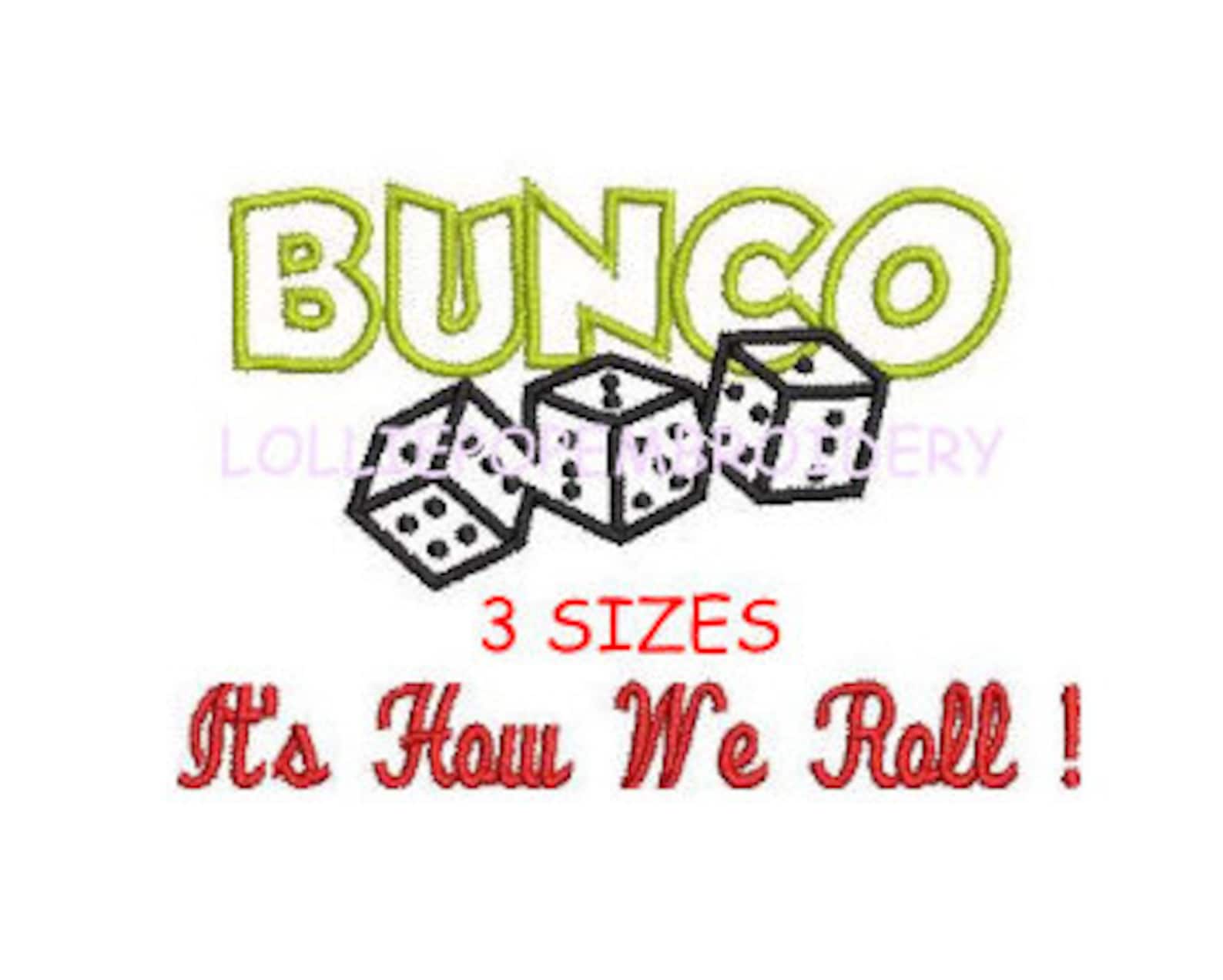 Instant Download - Bunco ~ It's How We Roll * Machine Embroidery Design ...