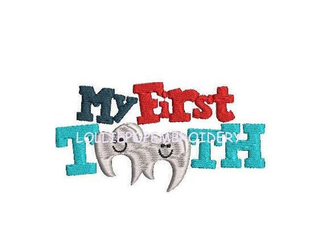 Instant Download My First Tooth Machine Embroidery Design - Etsy