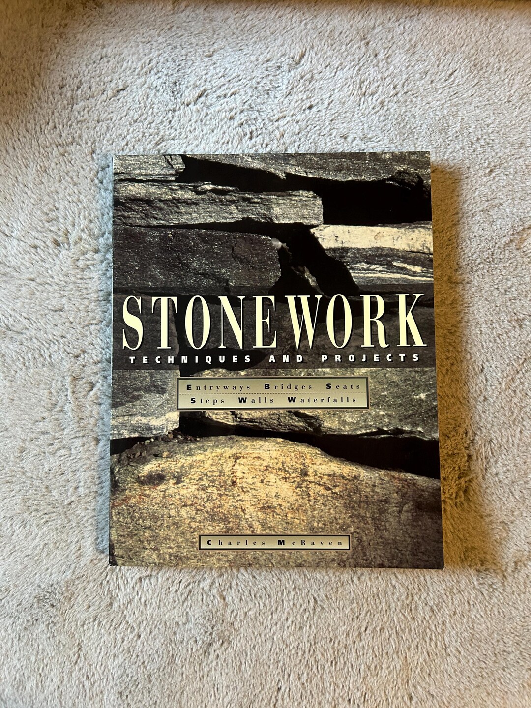 Stonework: Techniques and Projects - Charles Mcraven - How to Book ...