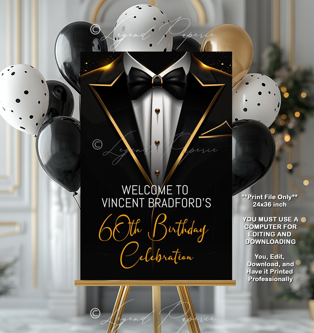Tuxedo Welcome Sign Template: Elegant Black and Gold Party Decor (24x36 ...