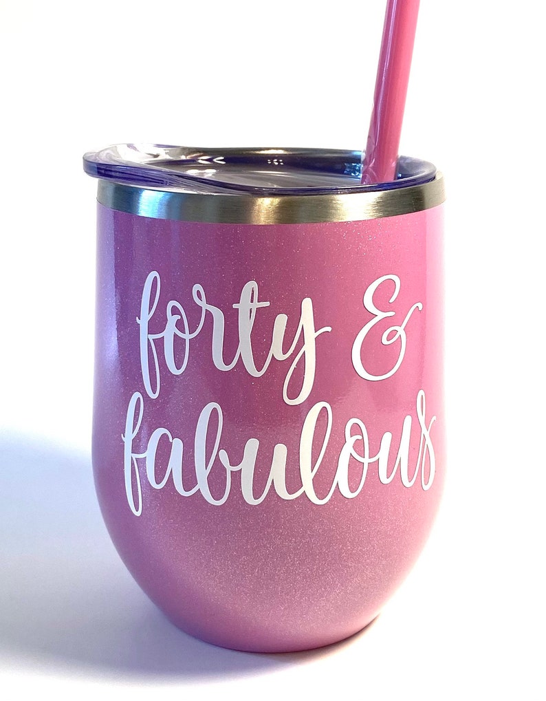 Forty And Fabulous Wine Tumbler 40th Birthday T 40 And Etsy