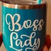 Boss Lady Stainless Wine Tumbler Boss Gift Boss Tumbler - Etsy