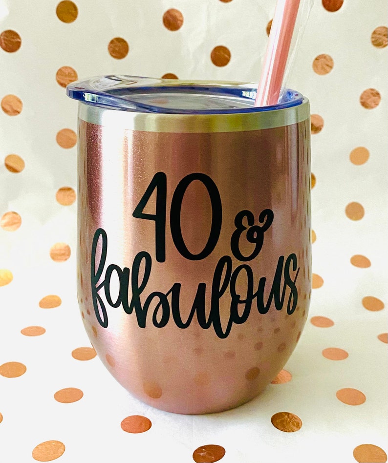 Forty And Fabulous Wine Tumbler 40th Birthday T 50 And Etsy
