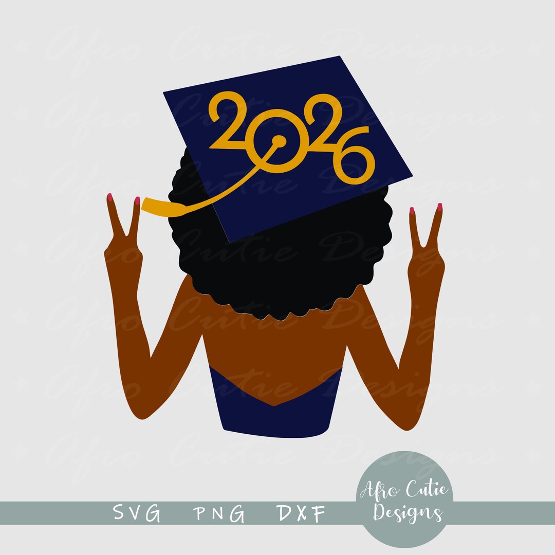 Senior 2026 Svg - Black Woman Graduation SVG - African American ...