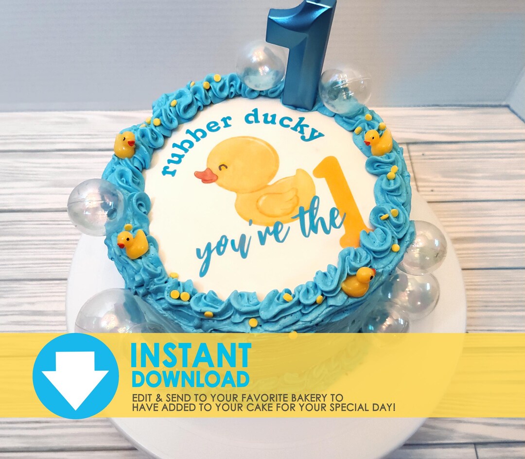 Downloadable Edible Rubber Ducky You're the 1 Round First Birthday Cake ...