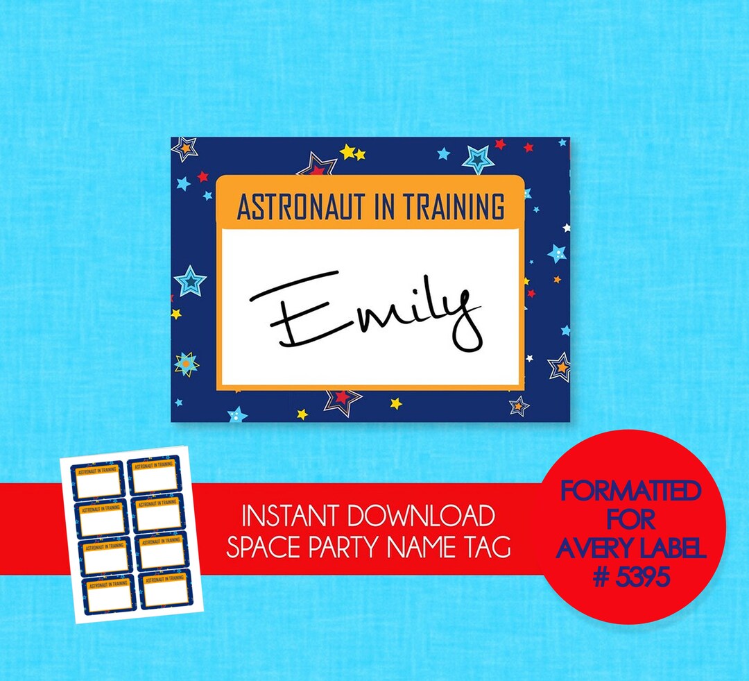 Astronaut in Training Name Badges - INSTANT DOWNLOAD - Formatted for ...