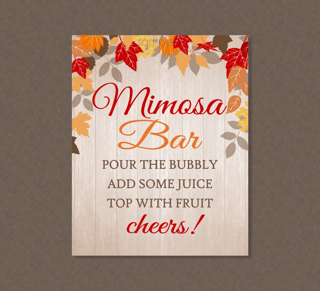 Fall Mimosa Bar Party Sign - INSTANT DOWNLOAD - Fall Party Signs, Fall ...