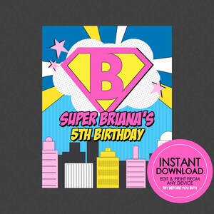 Girl Superhero Birthday Party Sign - EDITABLE INSTANT DOWNLOAD - Girly ...