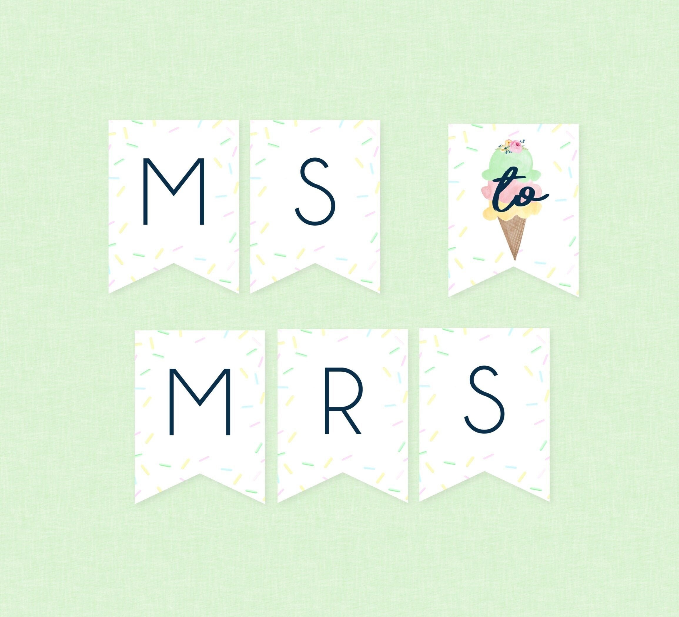 Ms. to Mrs. Hanging Banner INSTANT DOWNLOAD Ice Cream | Etsy