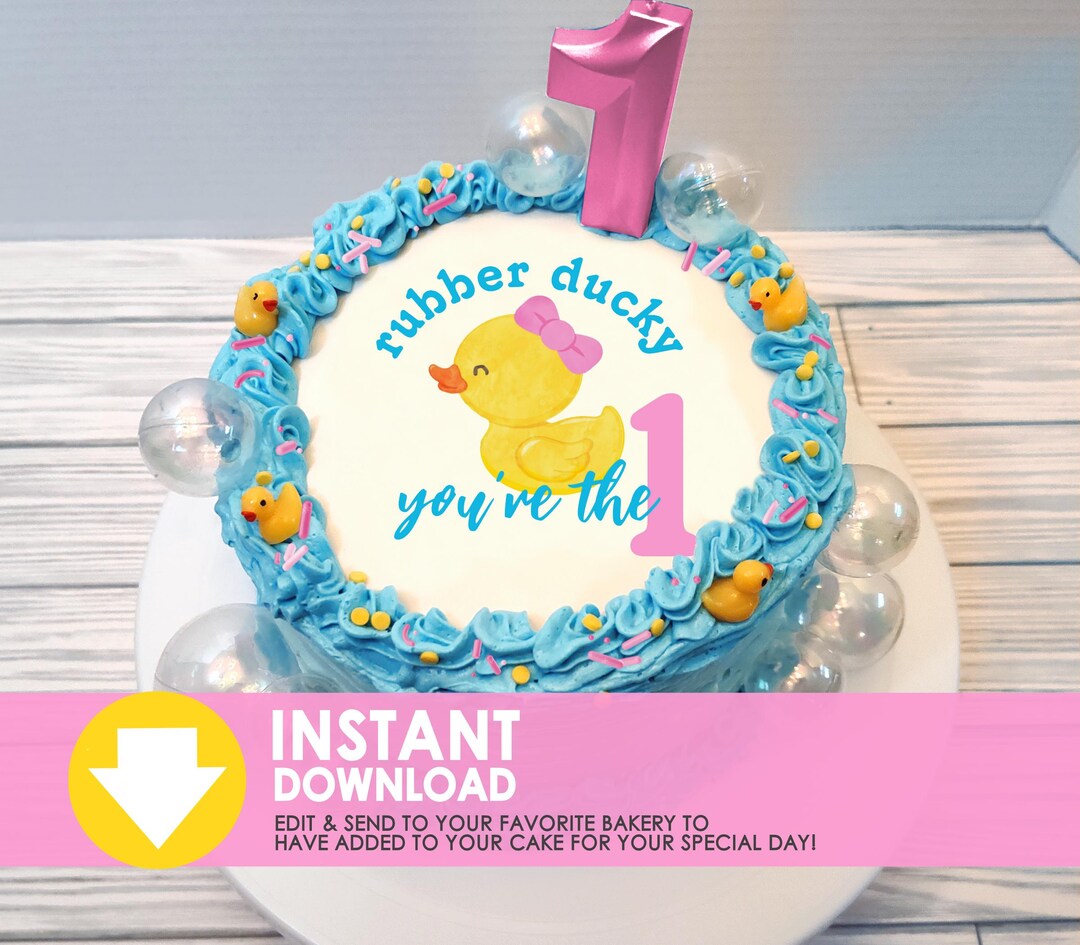 Downloadable Edible Girl Rubber Ducky You're the 1 Round First Birthday ...