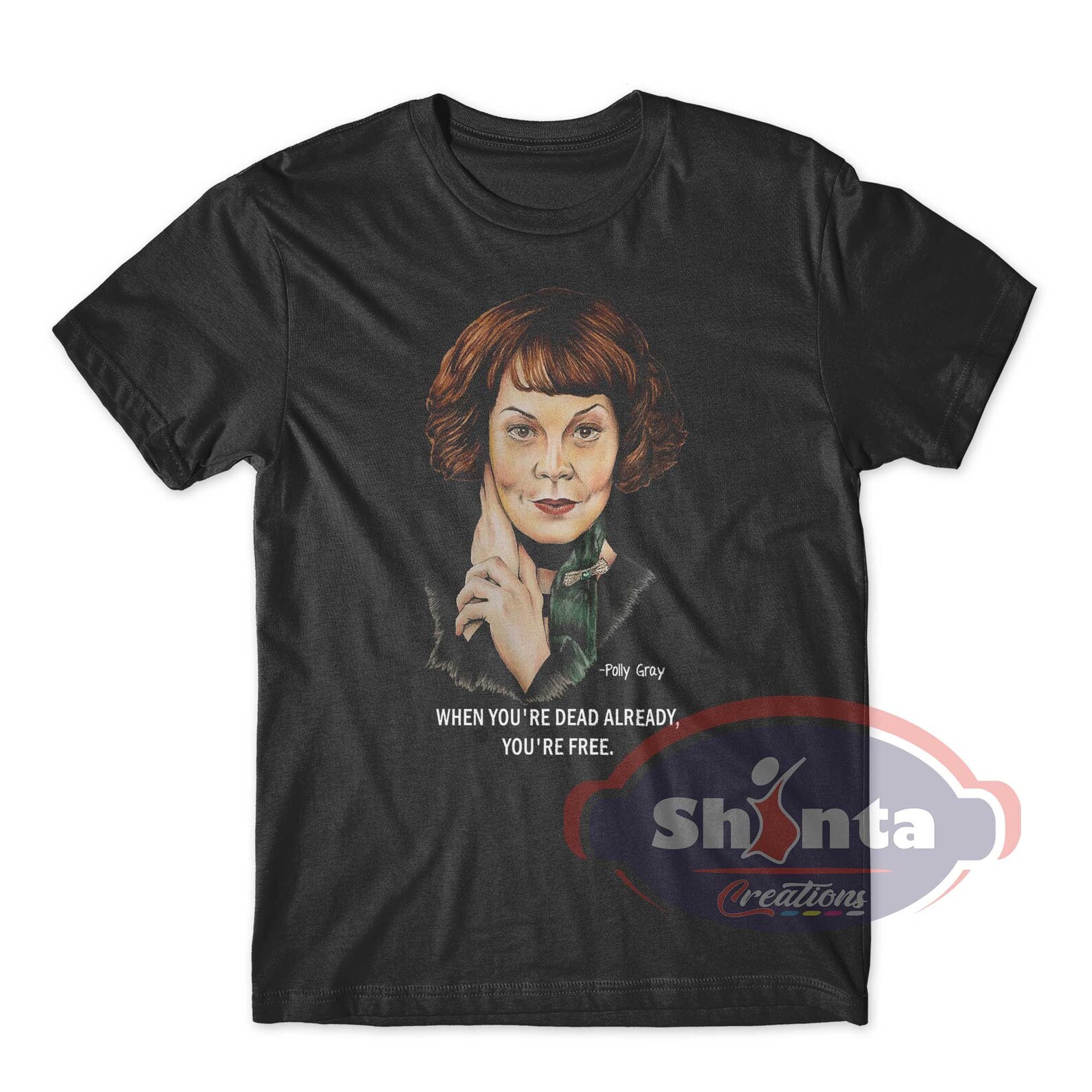 Polly Gray Shirt Polly Gray T-shirt Polly Gray Quotes T-shirt Peaky ...
