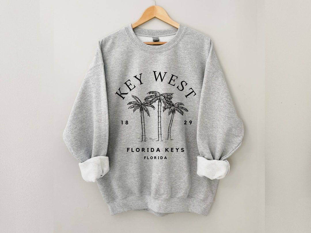 Key West Sweatshirt, Key West Shirts, Key West Souvenir, Key West Gifts ...