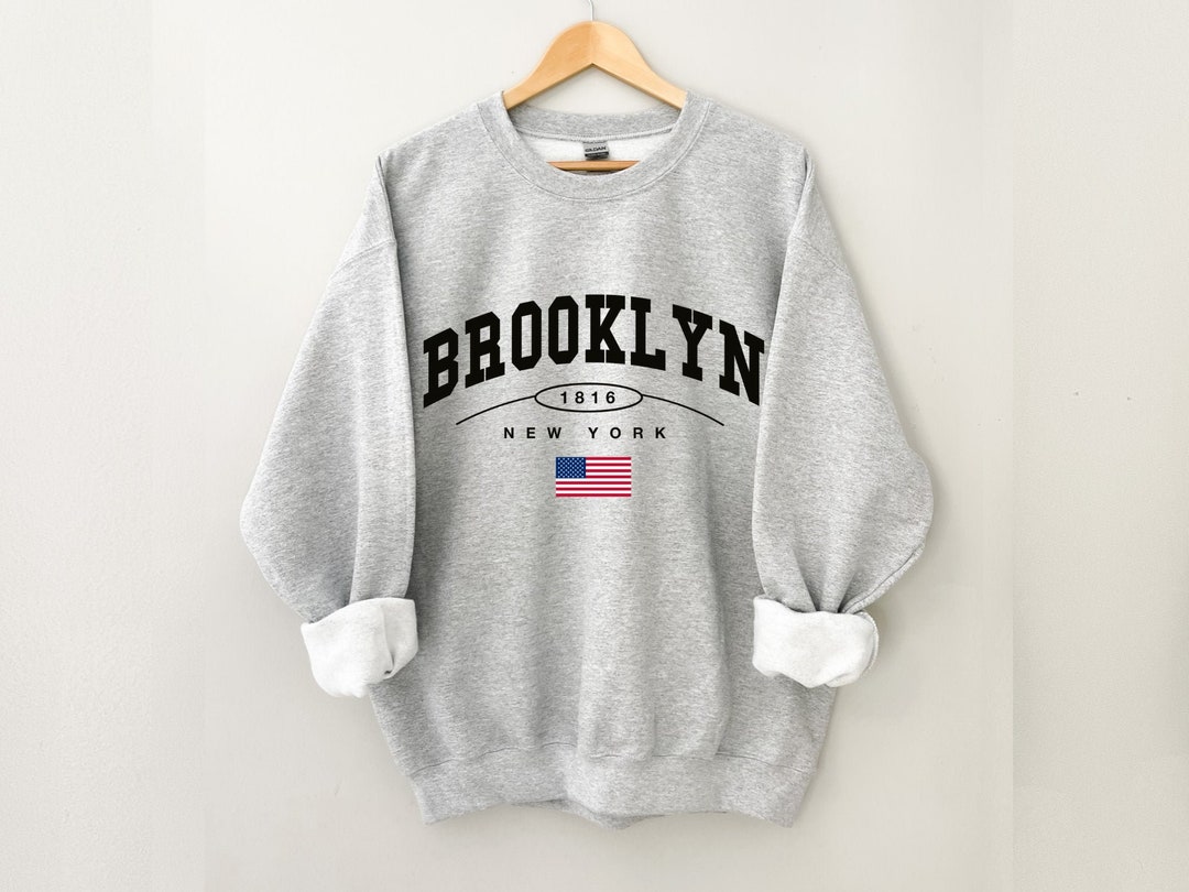 Brooklyn Sweatshirt, Brooklyn Crewneck, Brooklyn Sweater, Brooklyn NY ...