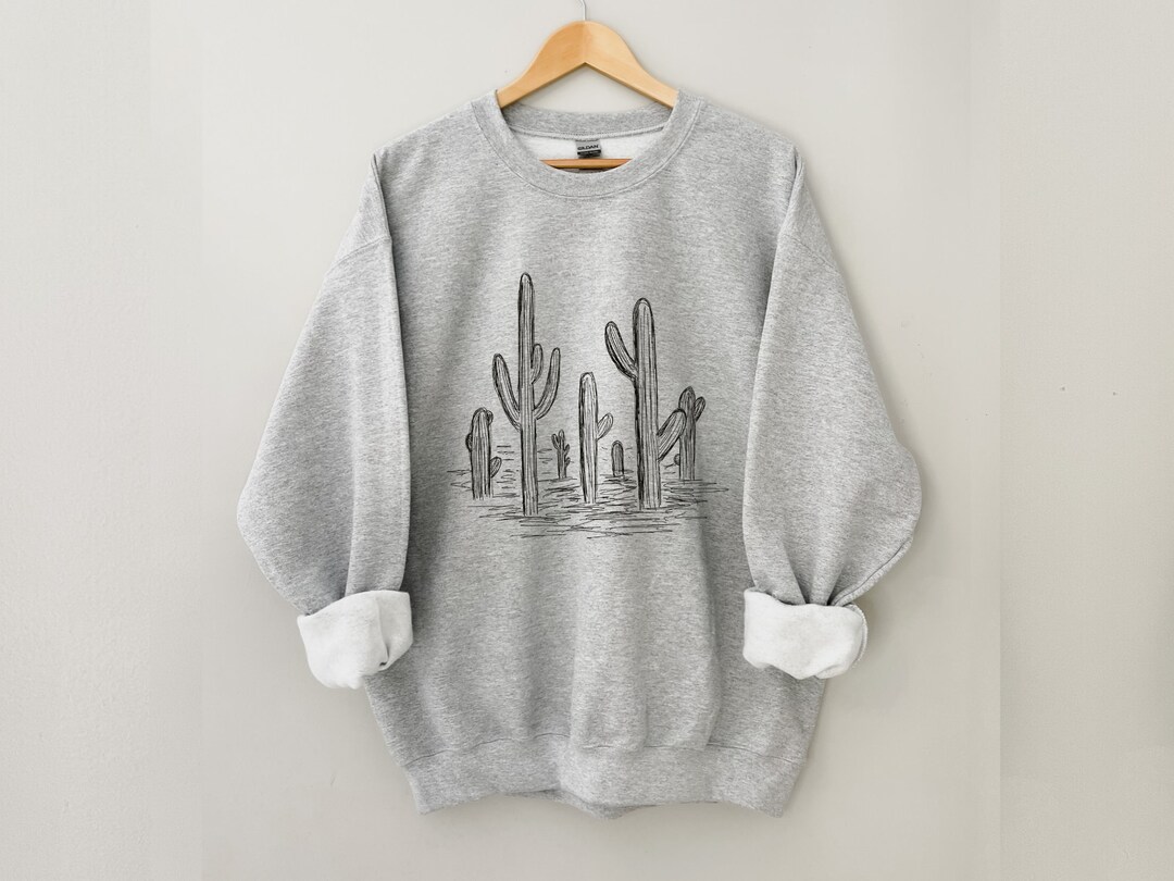 Cactus Sweatshirt, Cactus Crewneck, Cactus Shirt Women, Cactus Sweater ...