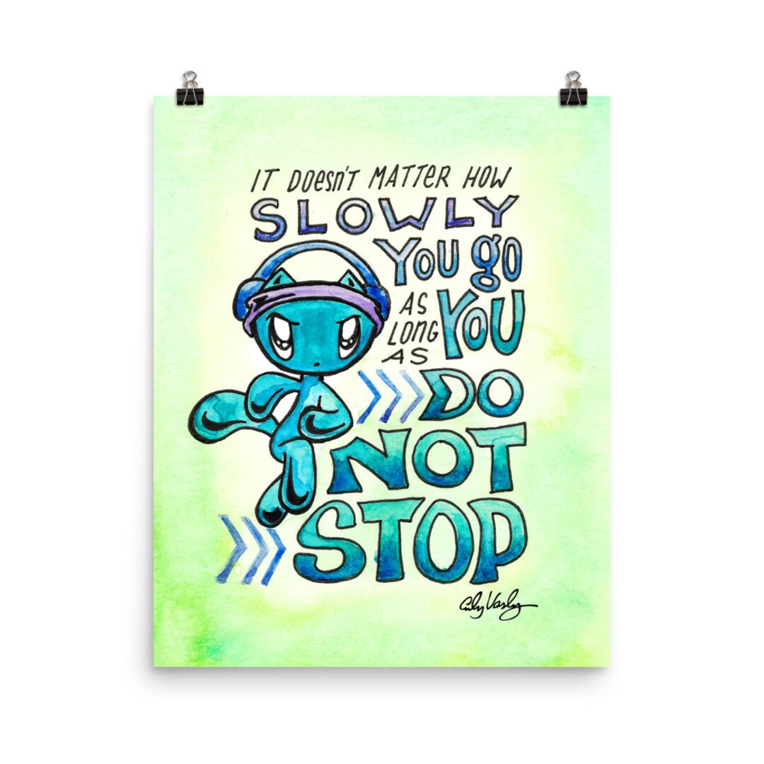 Poster: Go Slowly, Do Not Stop Running Skoshie the Cat - Etsy