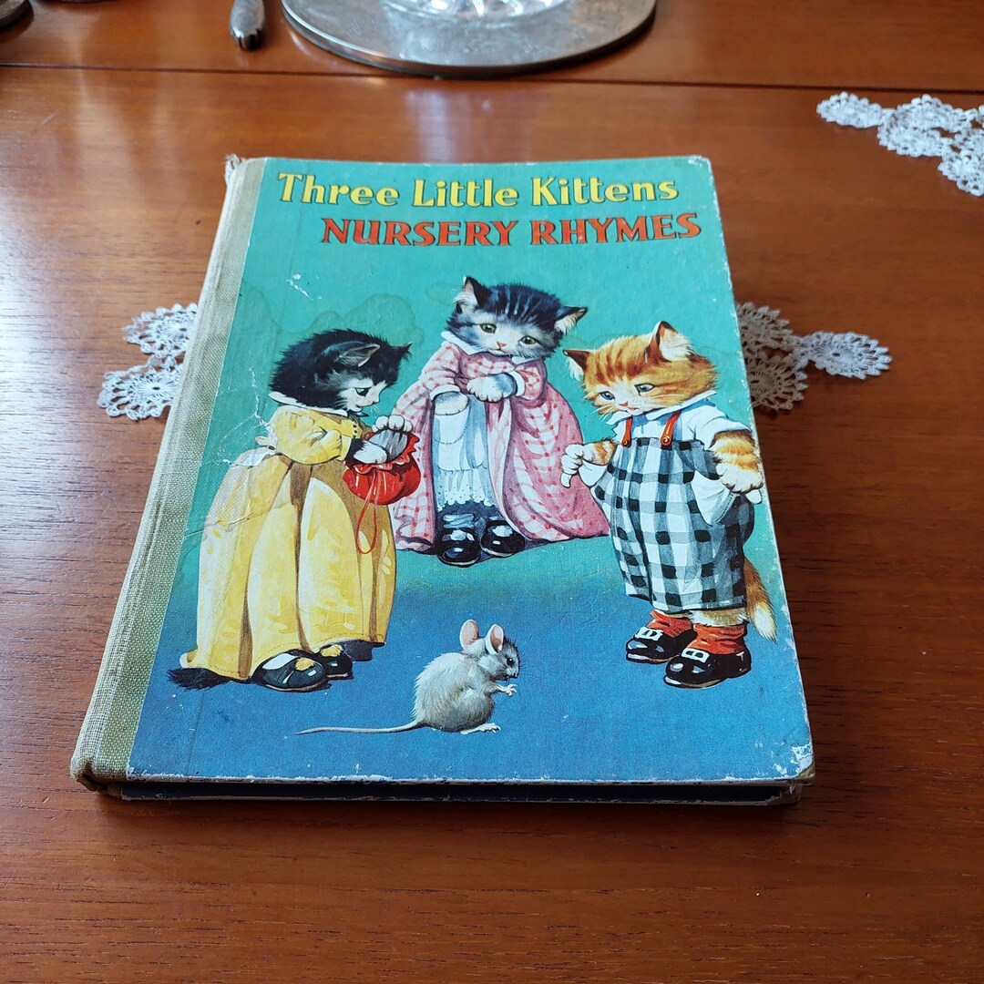 Rare 1950's '3 Little Kittens'. Nursey Rhymes Book. Lovely Childrens ...