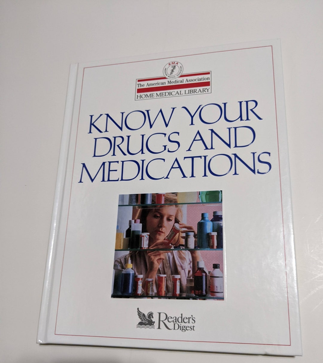 Know Your Drugs and Medications (the American Medical Association Home ...