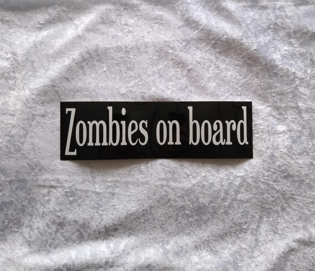 Zombies Zombie Apocalypse Original Bumper Sticker - Etsy