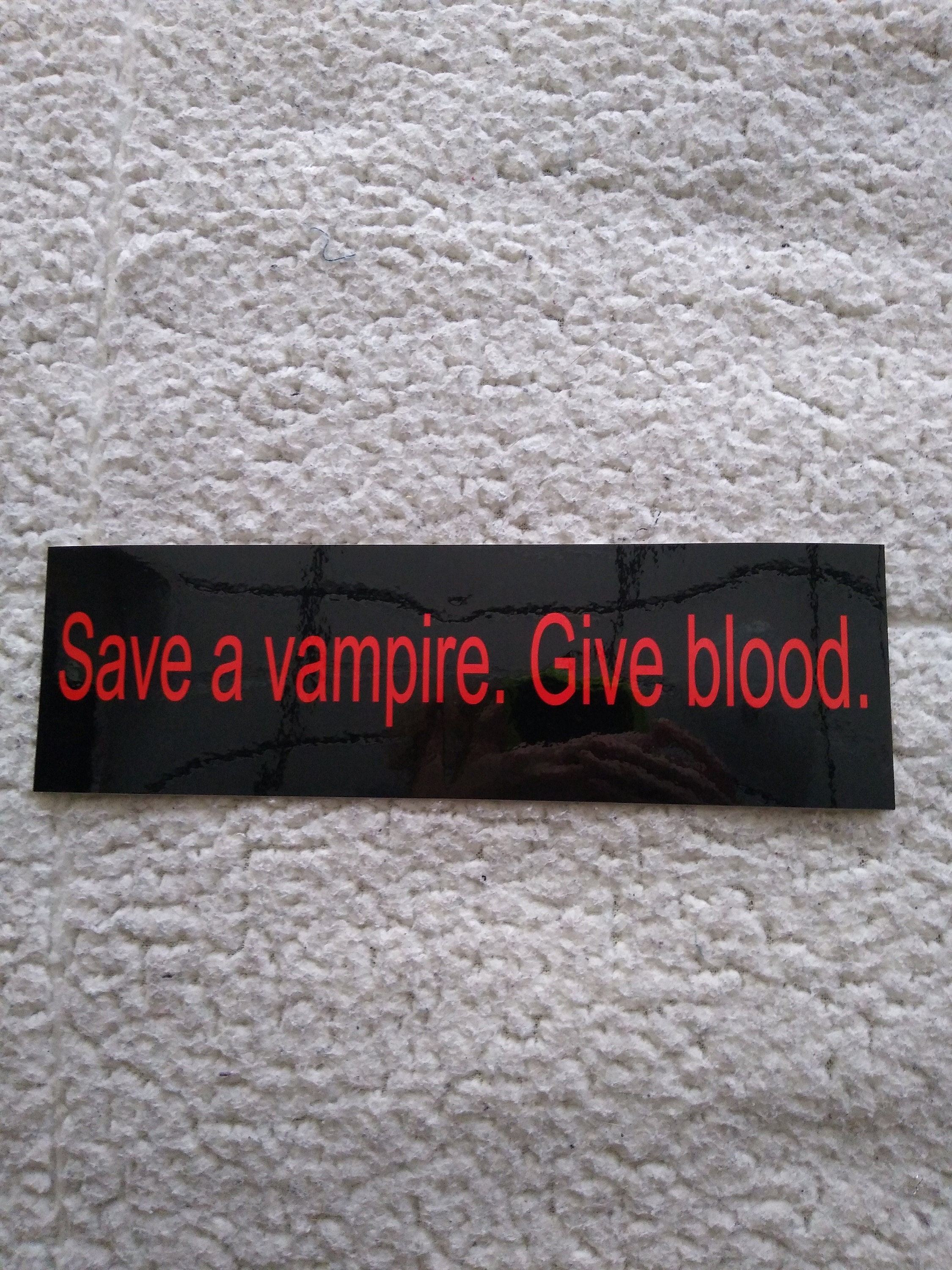 Save A Vampire Original Bumper Sticker | Etsy