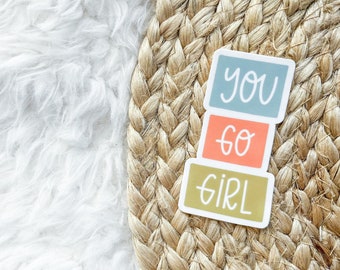 You Go Girl Sticker - Etsy