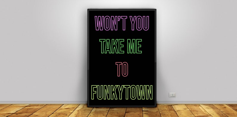 Lipps Inc - Won't You Take Me to Funkytown Typography Wall Art A4 or A3 ...