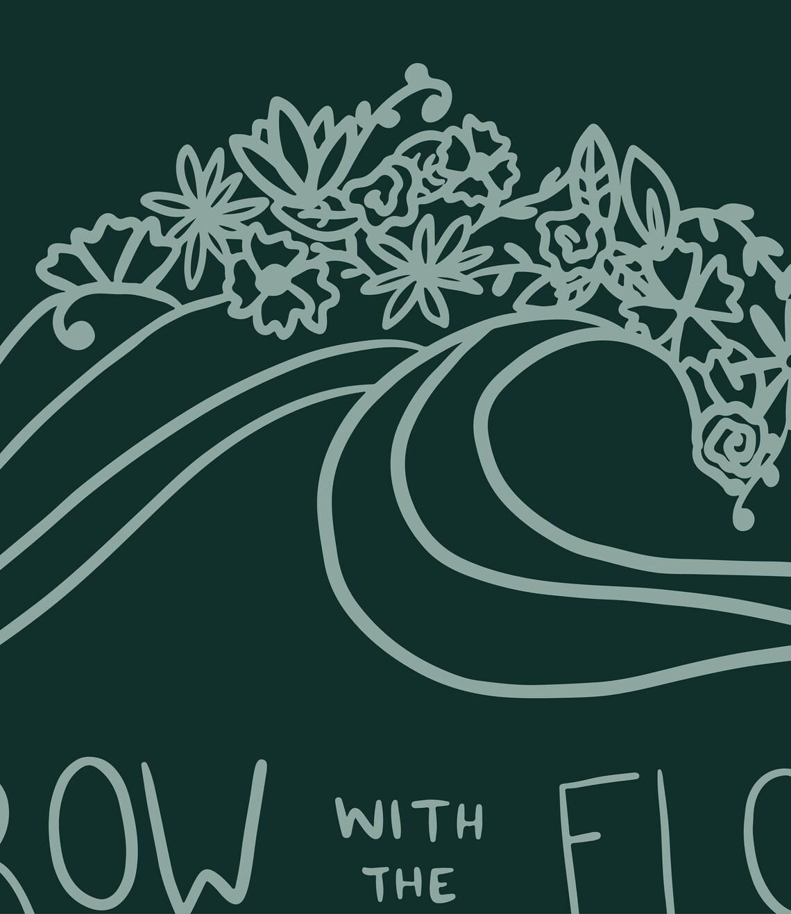 Grow With the Flow Art Print (DIGITAL DOWNLOAD) | Original Printable ...