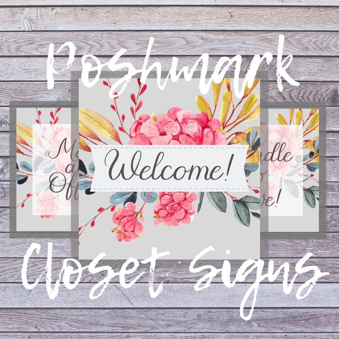 Poshmark Closet Signs Poshmark Signs FLORAL Elegant Listings ...