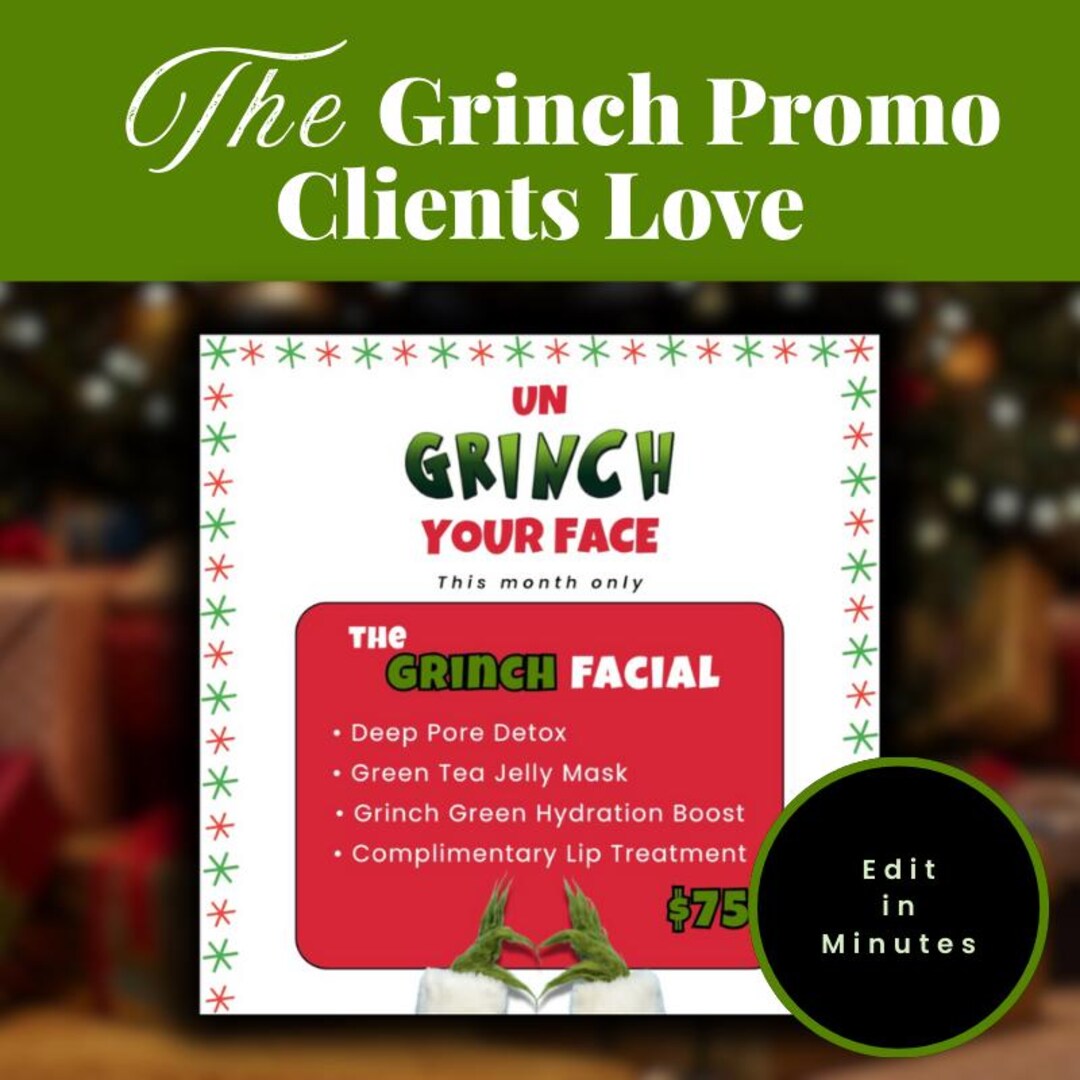 Grinch Christmas Promo Template for Estheticians | Holiday Spa ...