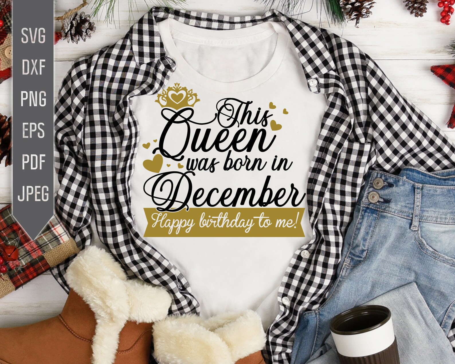December Birthday Queen SVG: Cricut Silhouette (digital Download) - Etsy