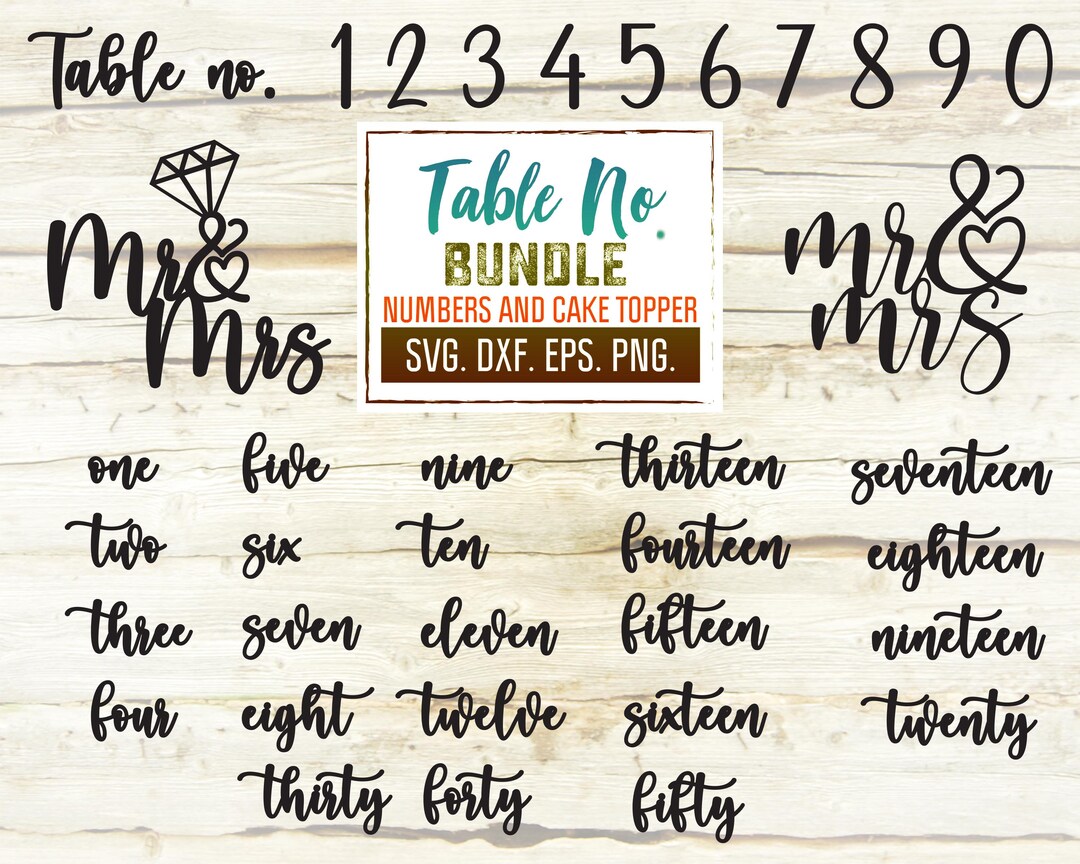 Wedding Table Numbers Svg. Table Numbers Svg. Wedding Svg Bundle. Mr ...