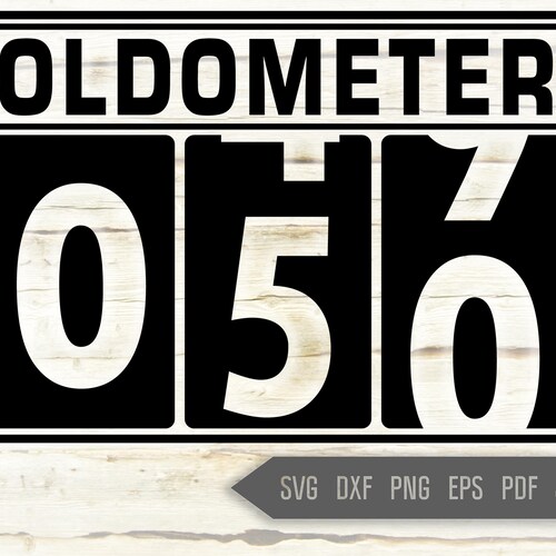 50th Birthday Svg. Oldometer Svg. Man Birthday Svg. Fifty - Etsy