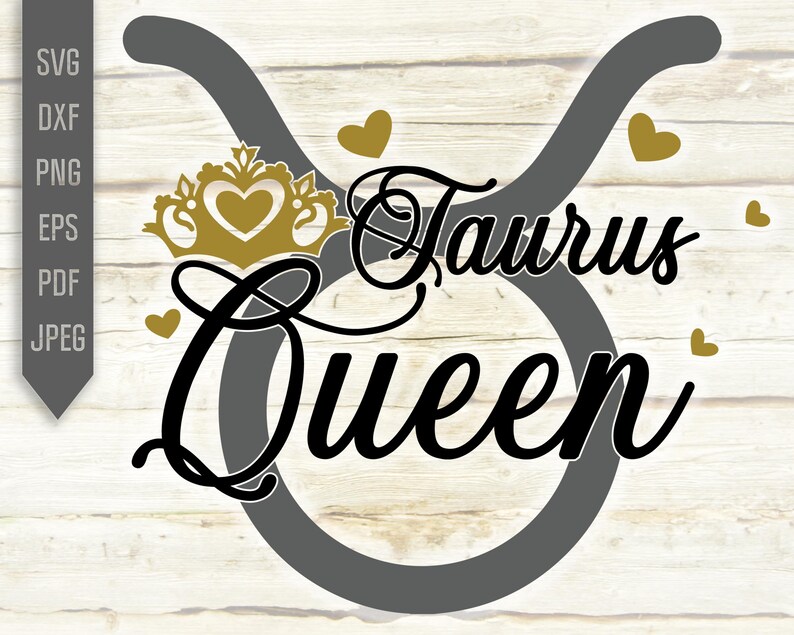 Taurus Queen Svg. Zodiac Sign Svg. Horoscope Svg. Taurus Sign - Etsy