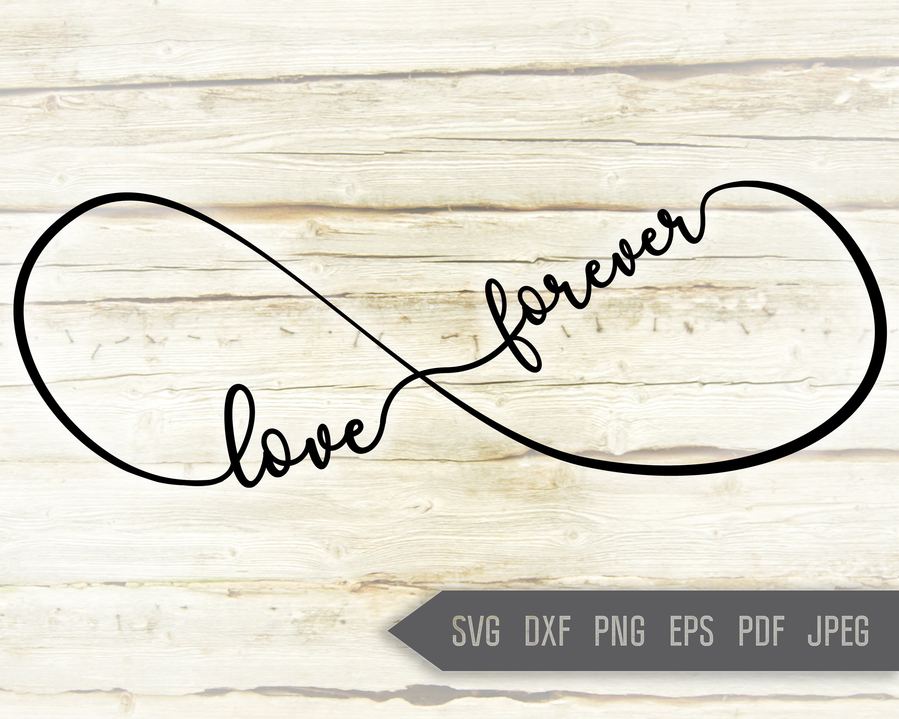 Love Forever Svg. Valentines Day Svg. Infinity Symbol Svg. | Etsy