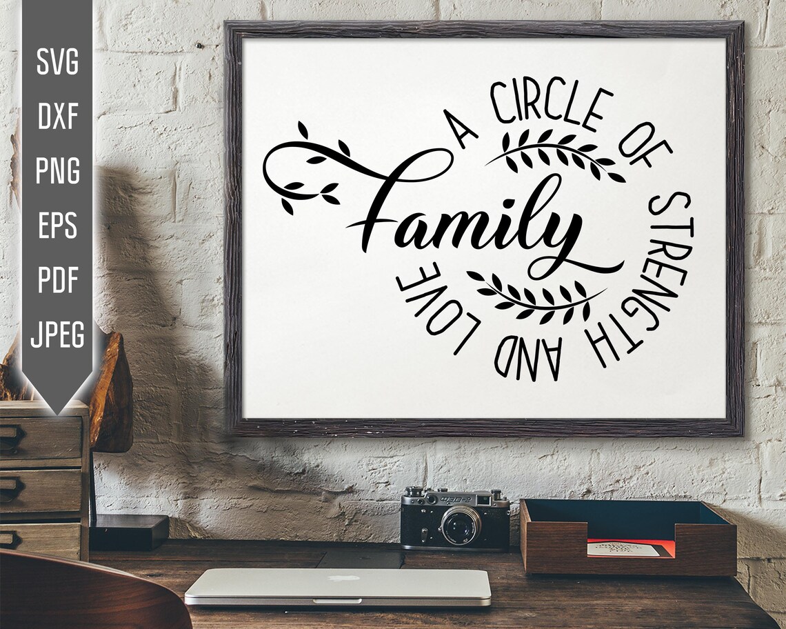 Family A Circle of Strength and Love Svg. Family Svg. Home | Etsy