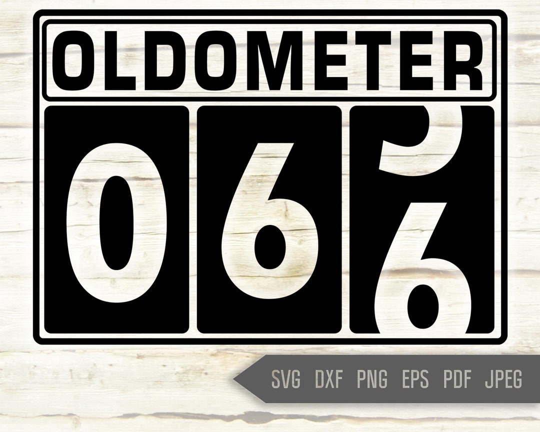 66th Birthday Svg. Oldometer Svg. Man Birthday Svg. Sixty Six Years Svg ...