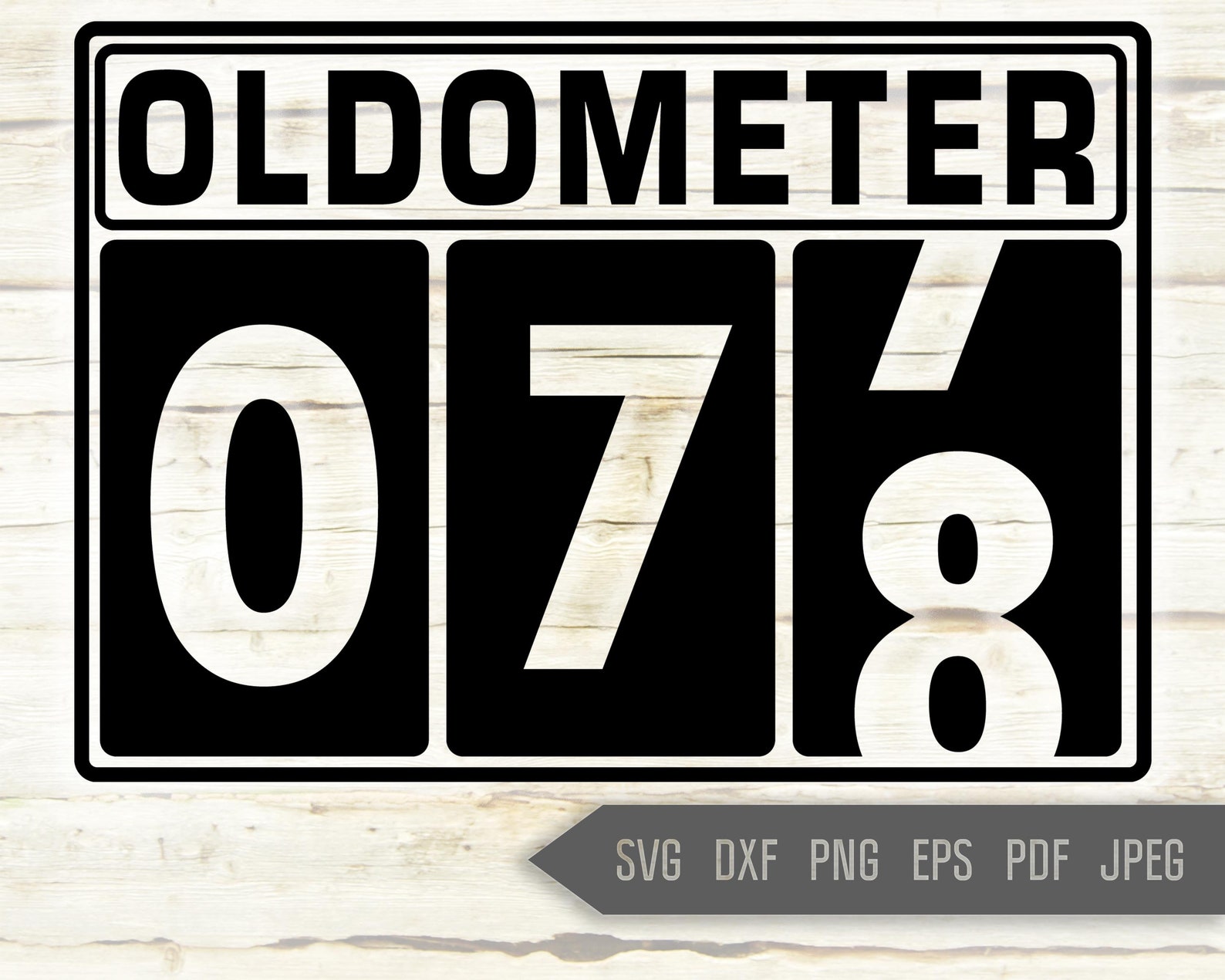 78th Birthday Svg. Oldometer Svg. Man Birthday Svg. Seventy - Etsy