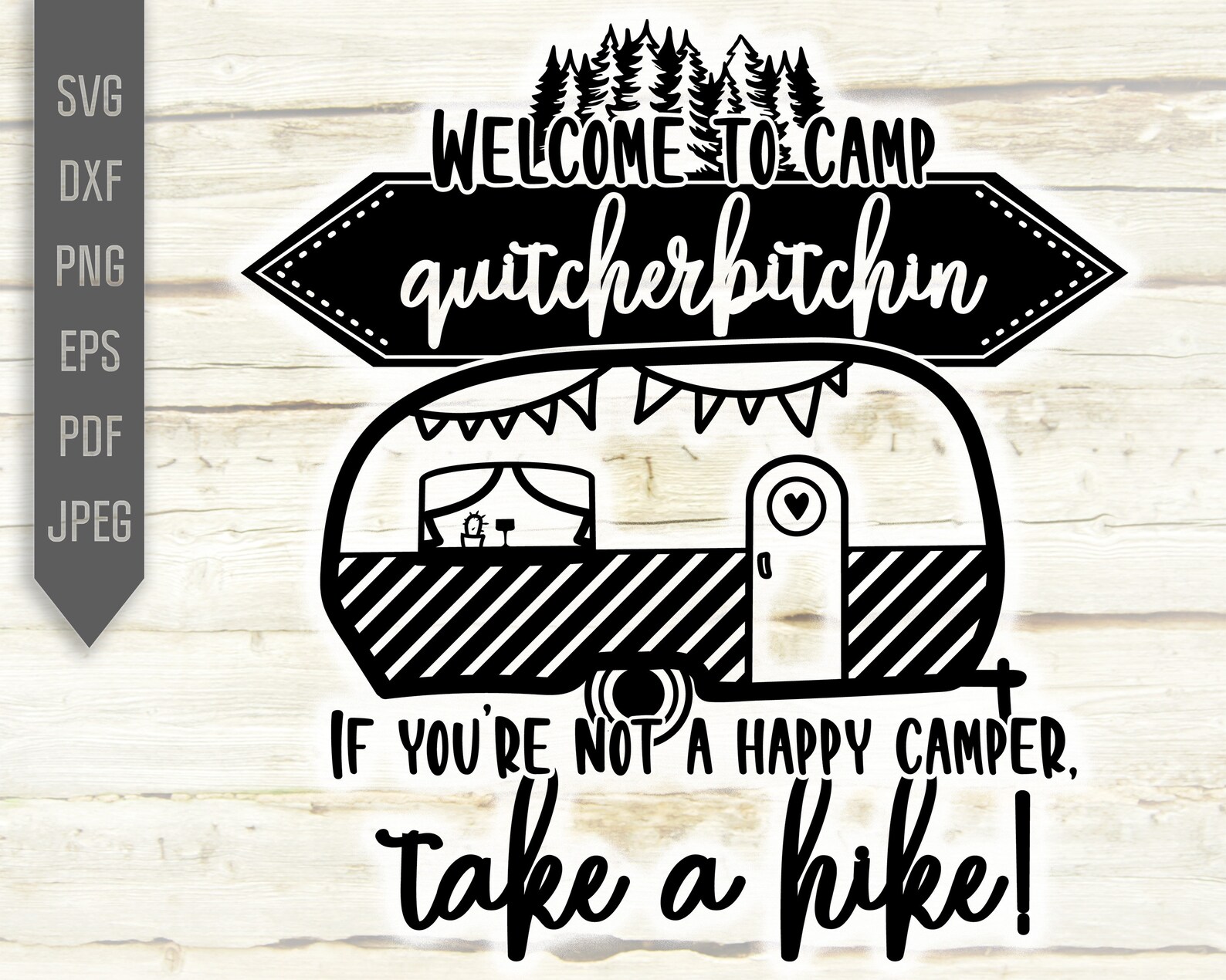 Welcome to Camp Quitcherbitchin Svg Dxf Png. Funny RV Camper - Etsy