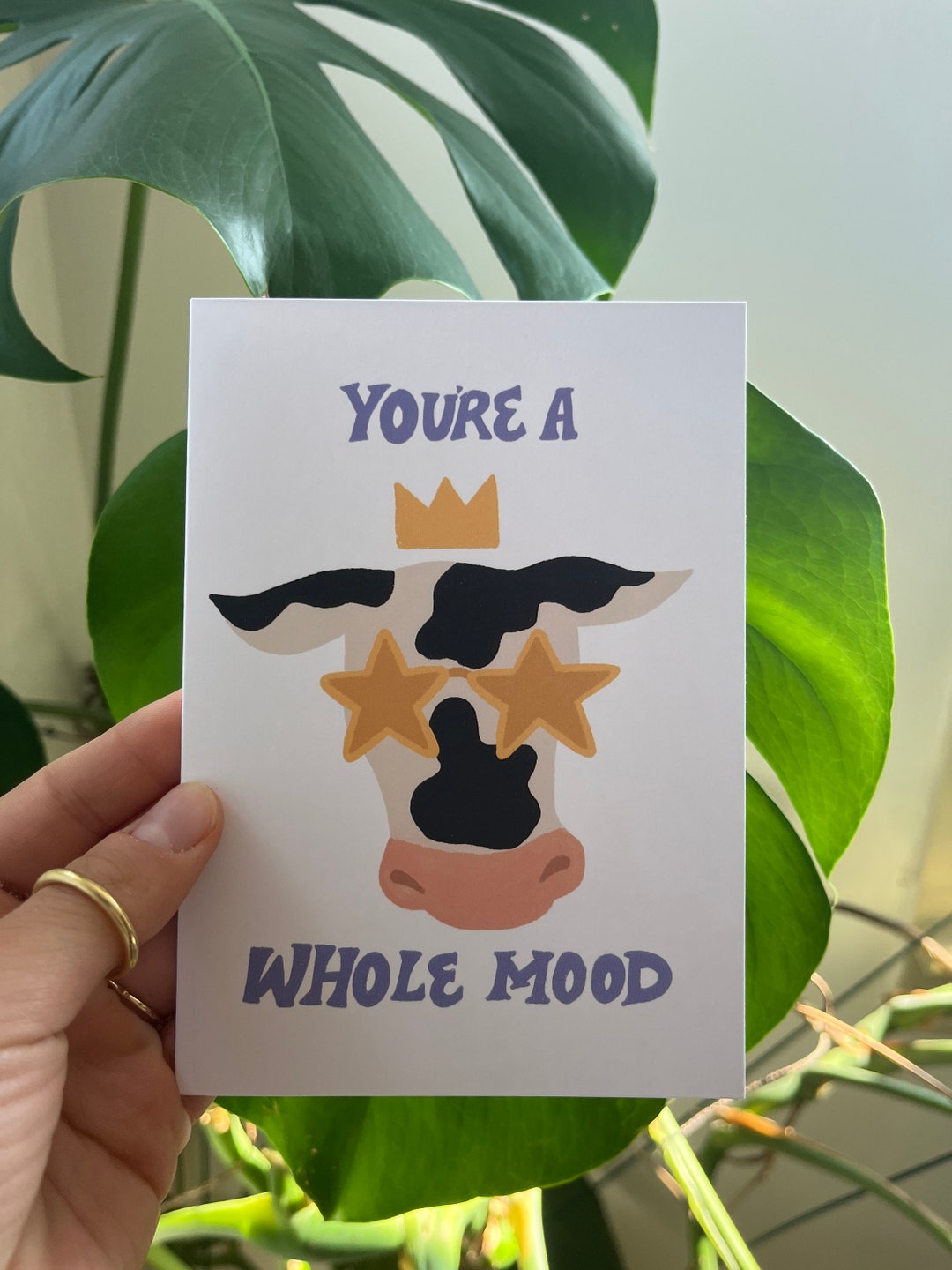 You're a Whole Mood Cow Greeting Card - Etsy