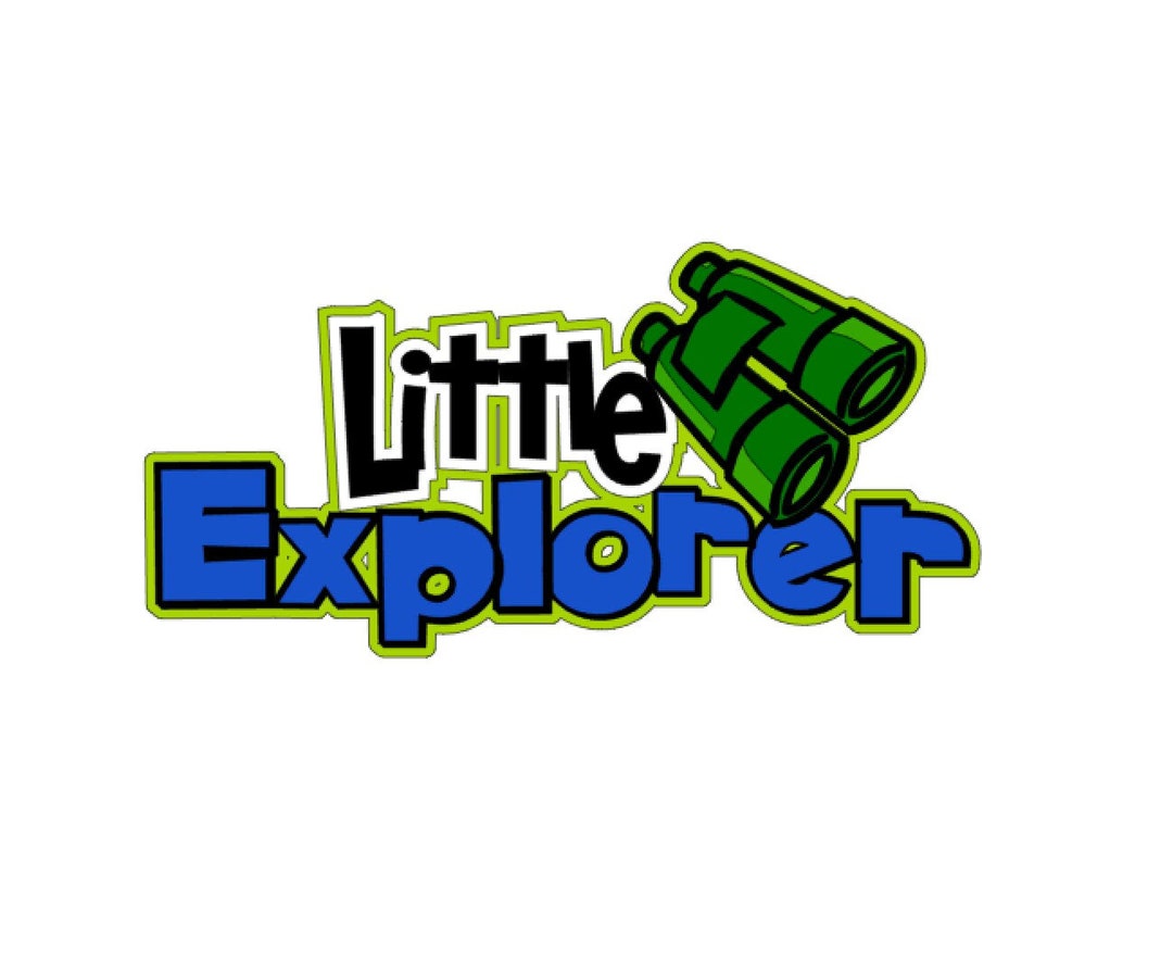 Little Explorer SVG Digital Download Digital Cutting File .svg for ...