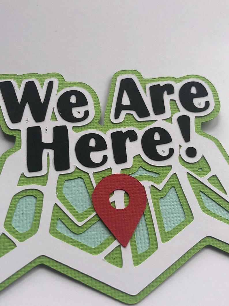 We Are Here Map Die Cut Scrapbook Embellishment - Etsy