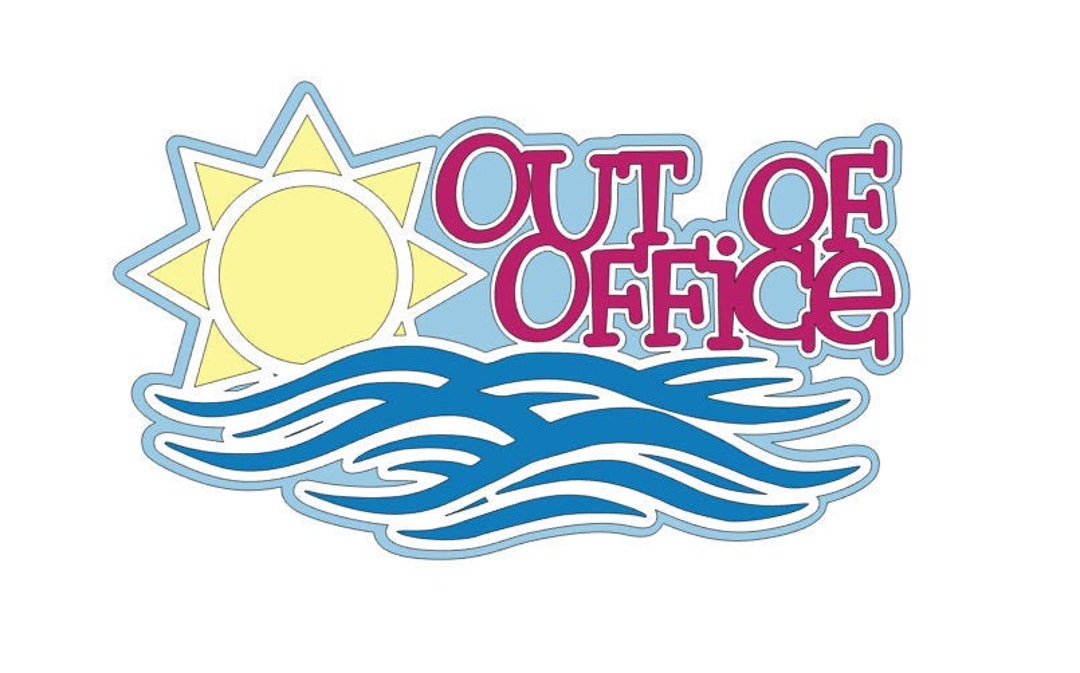 SVG Digital Download Out of Office Holiday Cut File Digital - Etsy