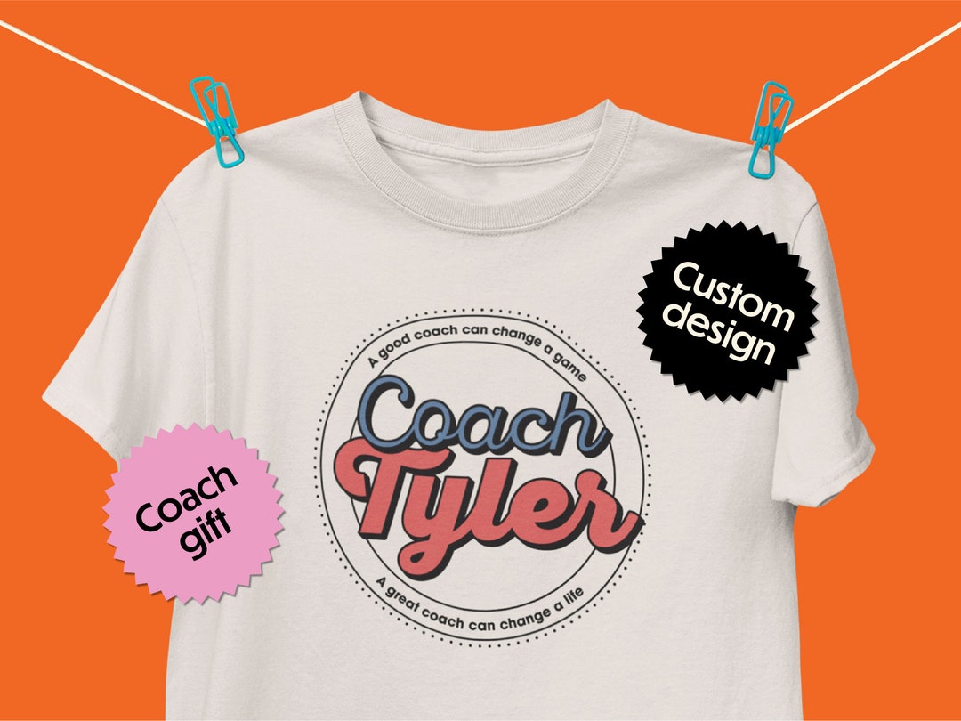 Custom Coach Gift Sport Appreciation Gift Personalized Coach Tshirt End ...