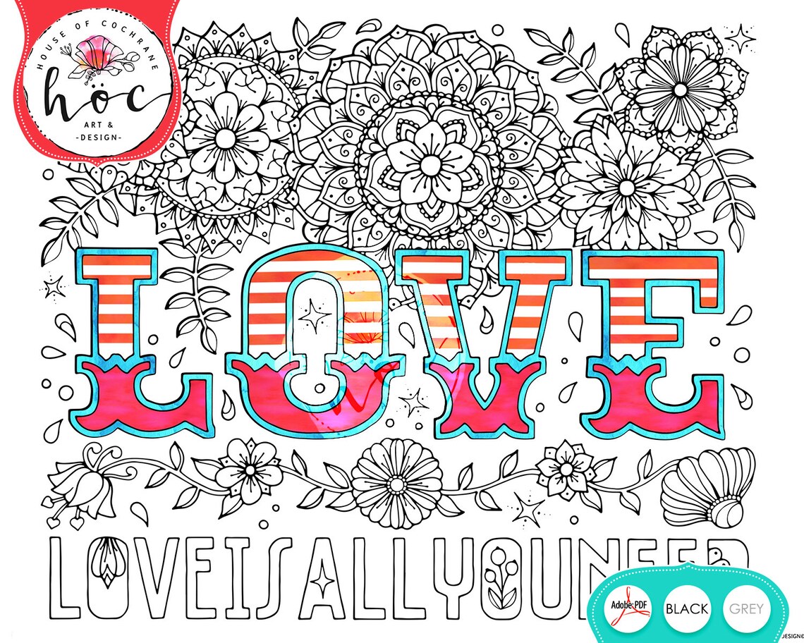 Love is All You Need Mandala Floral Adult Coloring Page - Instant ...