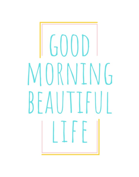 Good Morning Beautiful Text Quotes