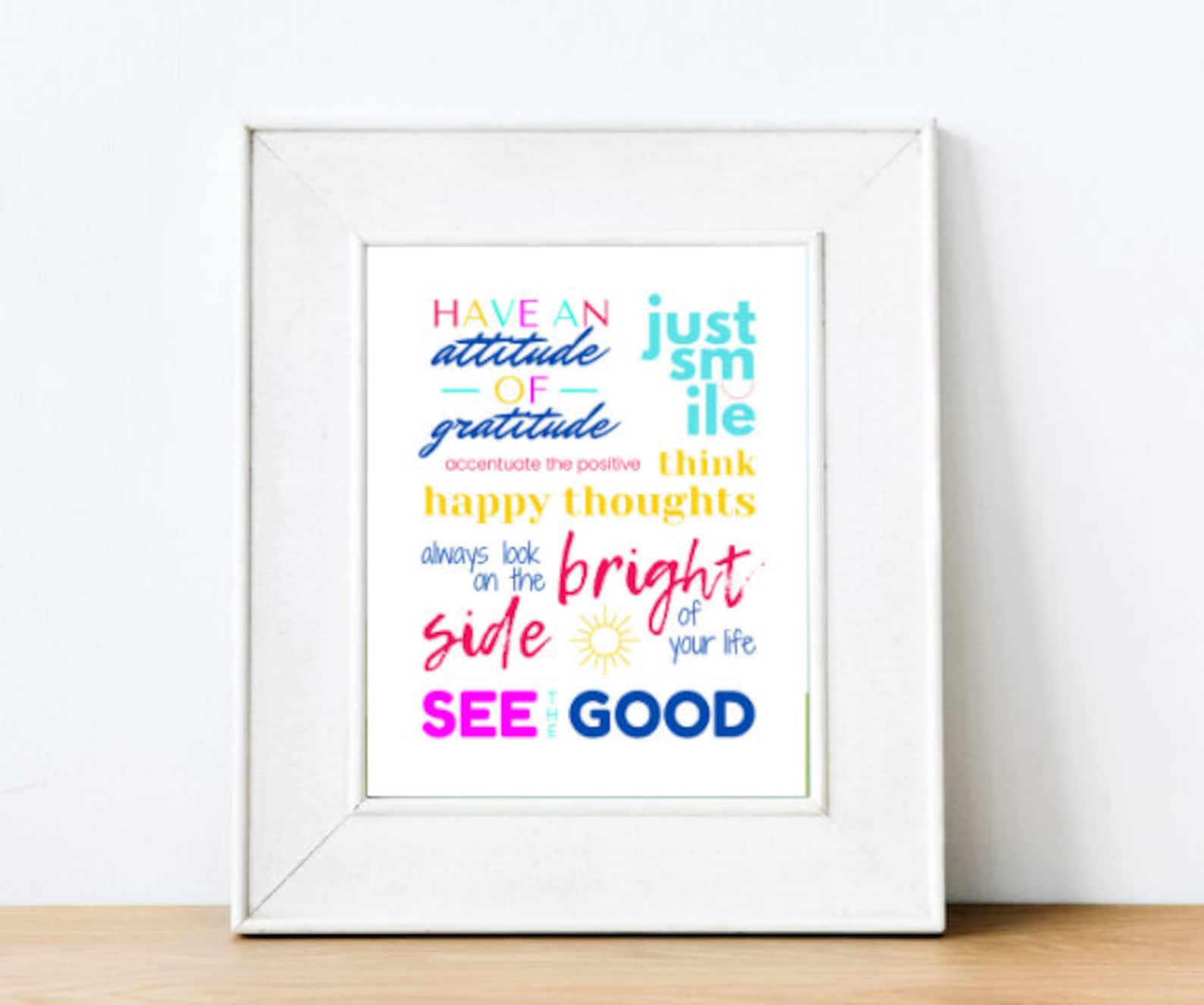 Happy Thoughts, Positive Thinking, Smile, Attitude of Gratitude Print ...