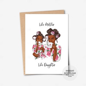 Printable Card Like Mother Like Daughter African American | Etsy