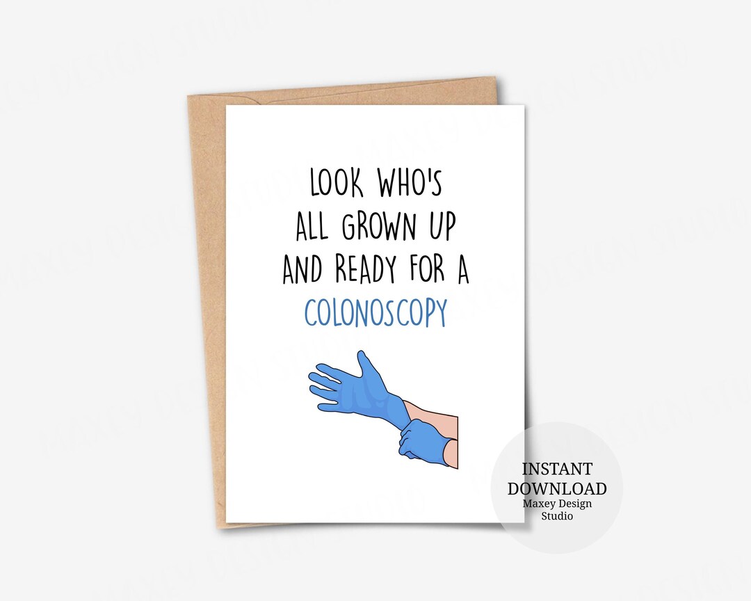 Funny Colonoscopy Birthday Card for Friend (digital Download) - Etsy