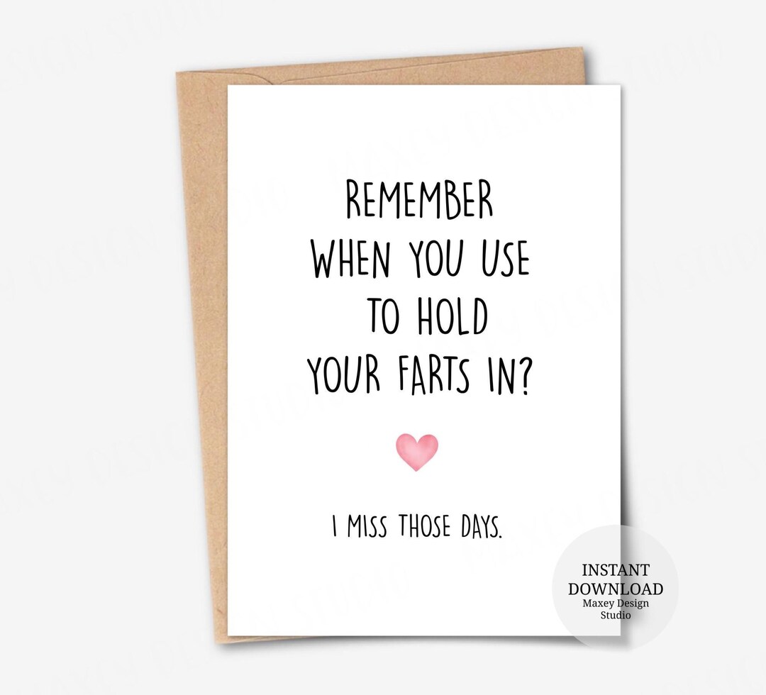 Printable Card, Funny Fart Card, Hold Your Farts in I Miss That, Funny ...