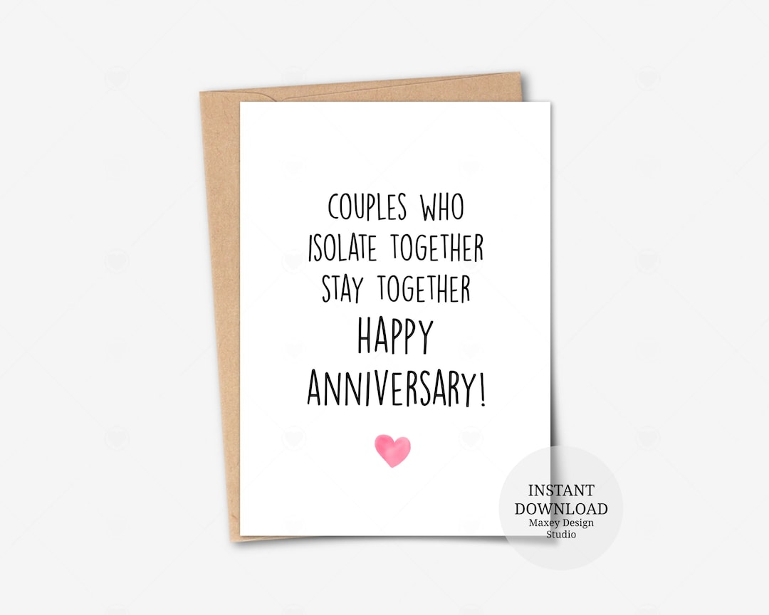 Printable Card, Couples Who Isolate Together Stay Together, Anniversary ...
