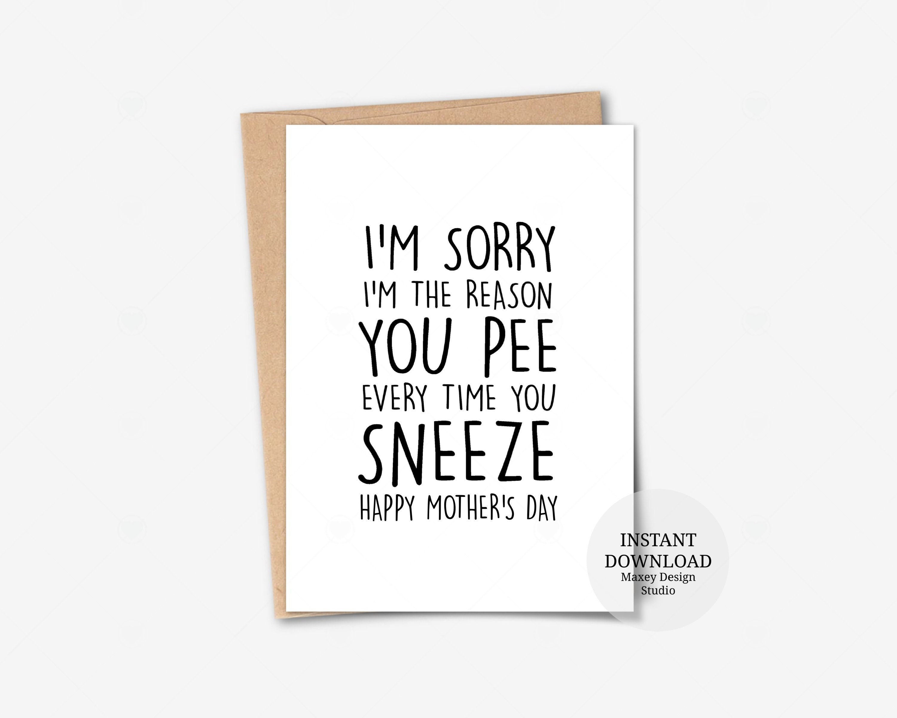 Printable Card for Mom I'm Sorry I'm the Reason You - Etsy